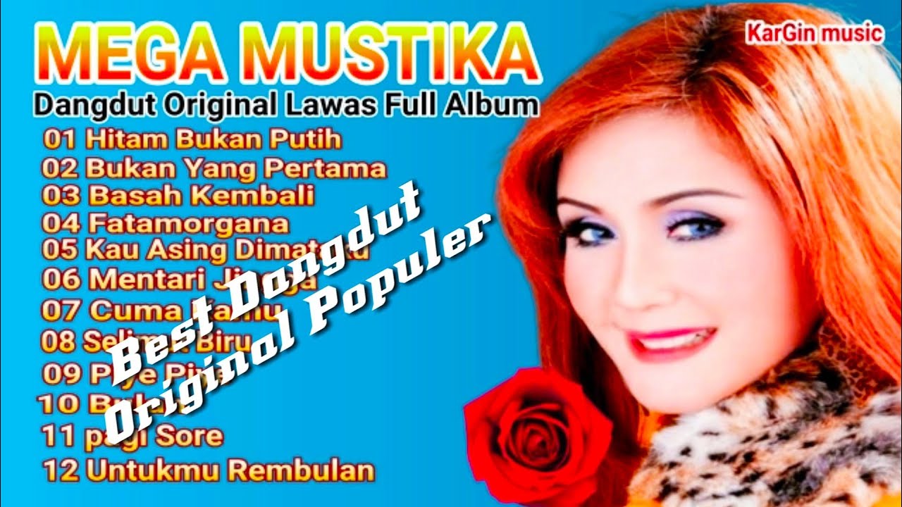 Lagu Dangdut Original lawas Terbaik Mega Mustika - Full Album!! - YouTube