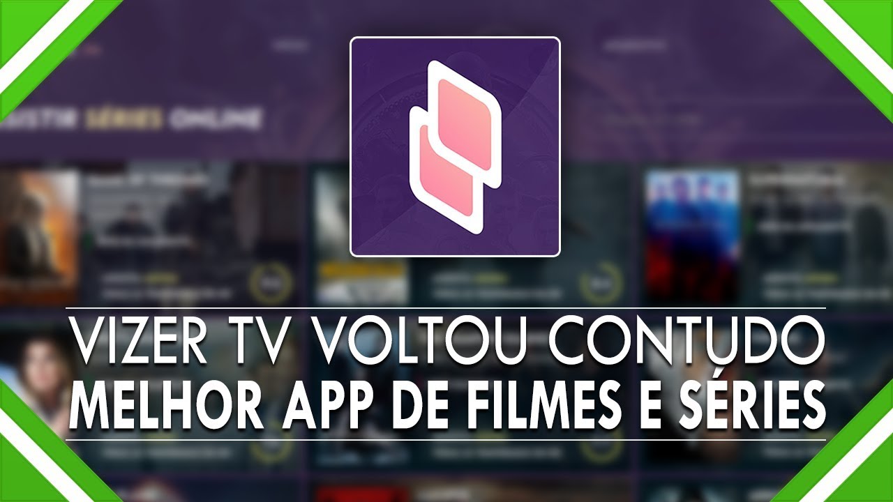 VIZER VOLTOU! O MELHOR APP PARA ASSISTIR FILMES, SÉRIES E ANIMES ...