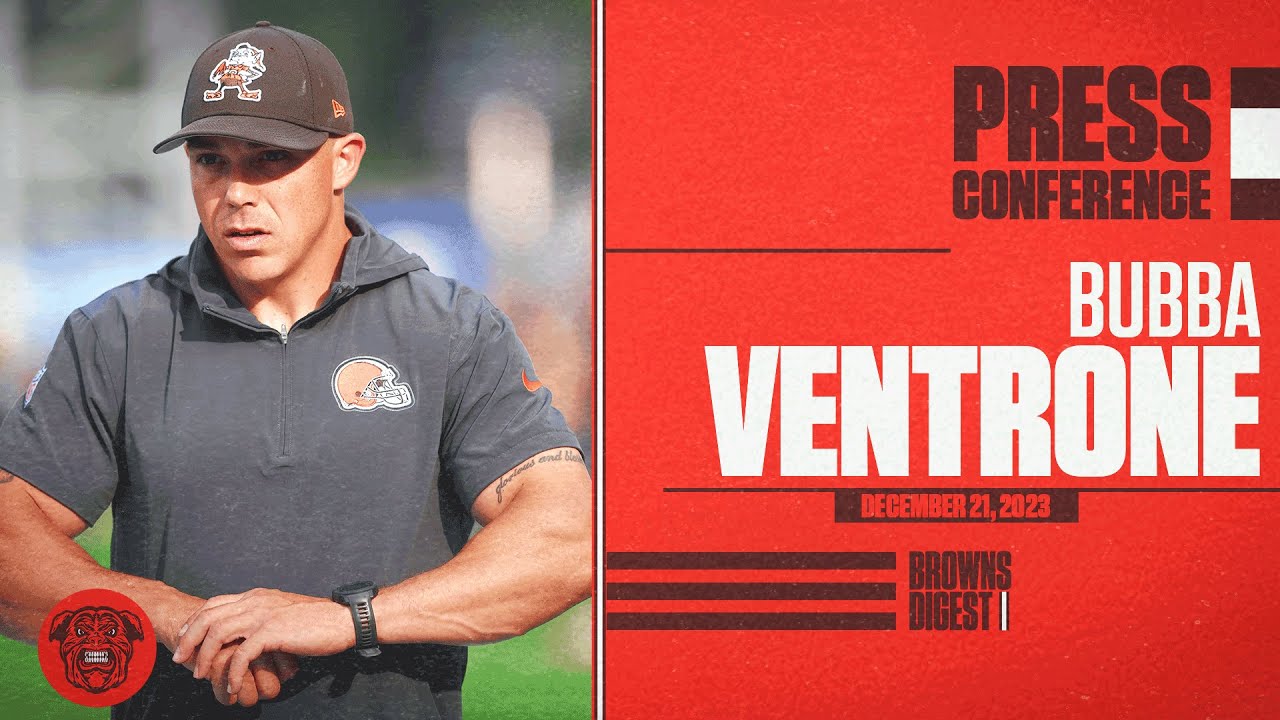 Browns: Bubba Ventrone Press Conference December 21, 2023 - YouTube