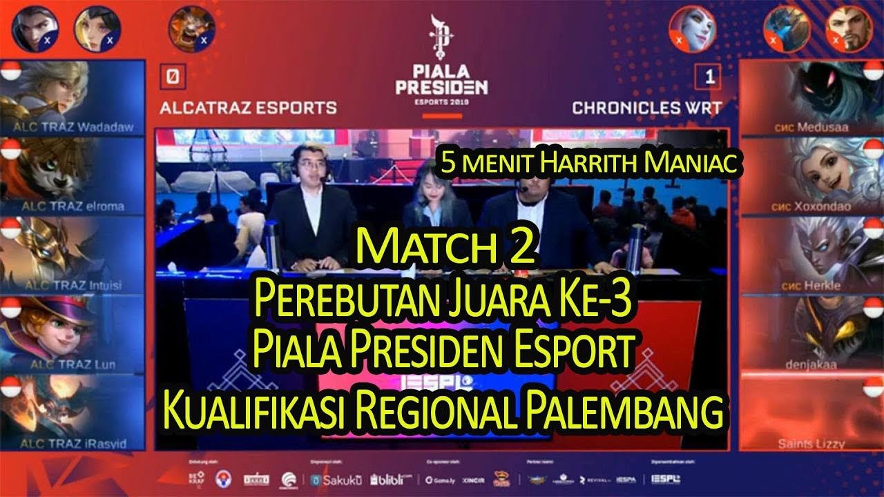 Alcatraz vs Chronicles WRT PIALA PRESIDEN ESPORTS 2019 - KUALIFIKASI ...
