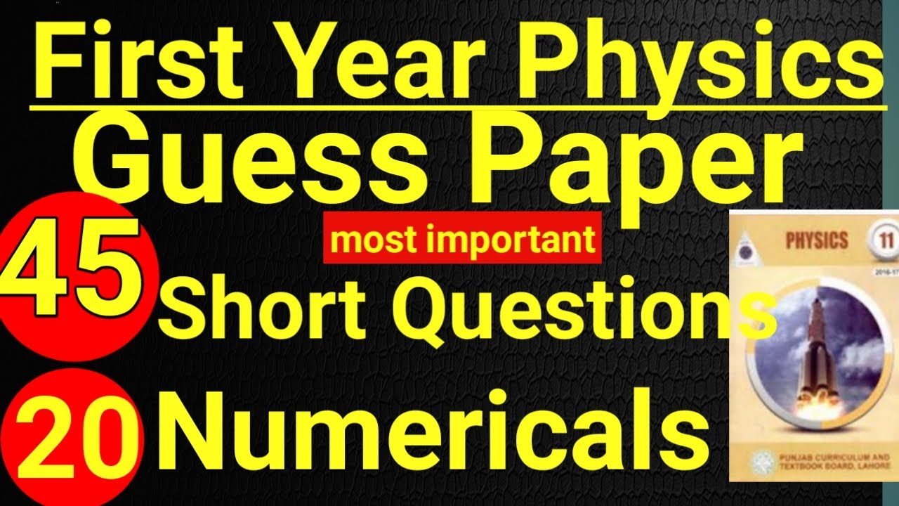 11th Physics short question Guess Paper 2022 - first Year Physics ...
