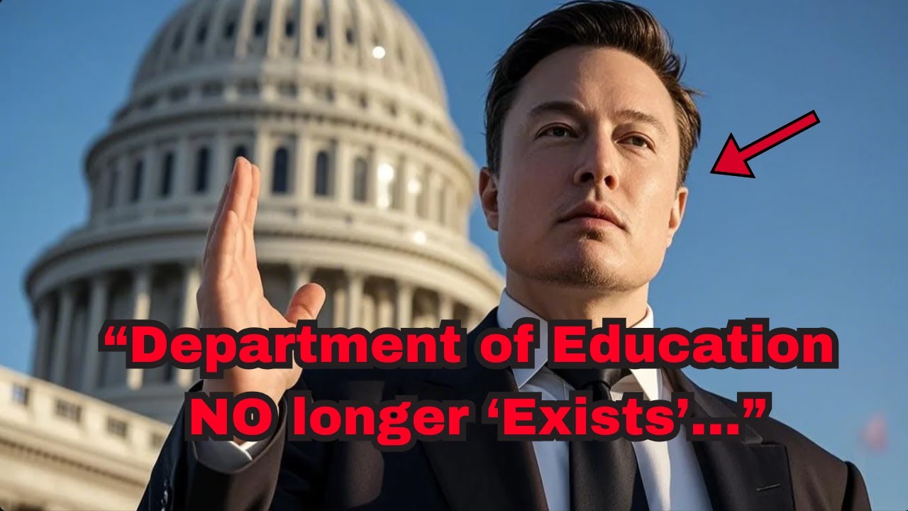Elon Musk says Department of Education no longer ‘exists’ Is this a ...