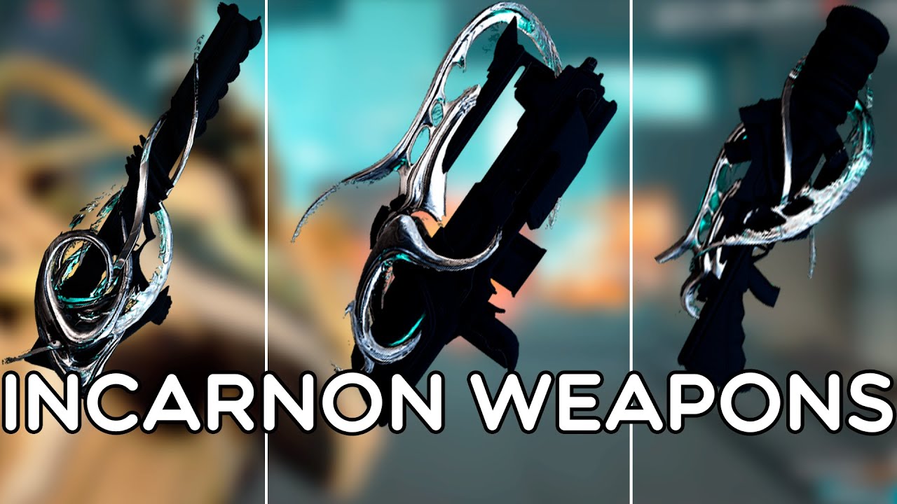 REVIEW Top 5 BEST INCARNON Weapons In WARFRAME - YouTube
