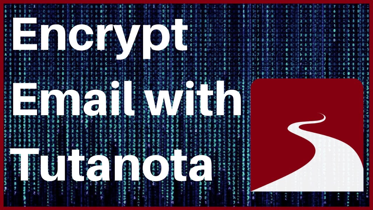 How to Send Encrypted Emails with Tutanota - YouTube