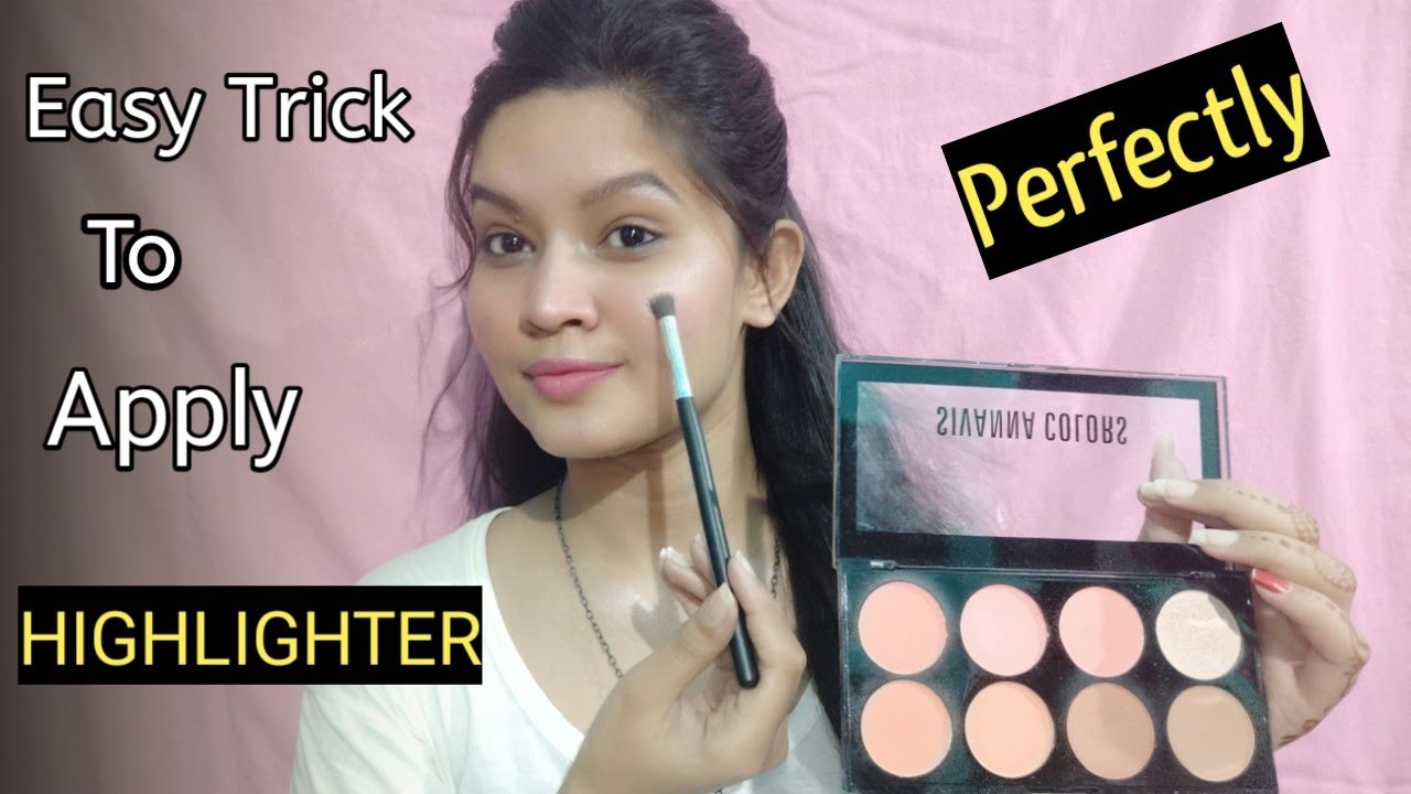 How to Apply Highlighter || Easy Trick to Apply Highlighter..... - YouTube