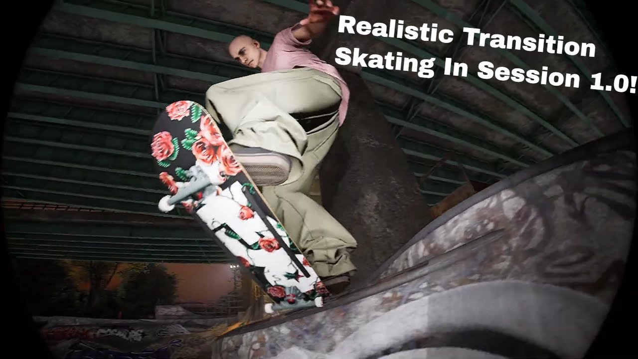 Creative Transition Skating In SESSION 1.0! - YouTube