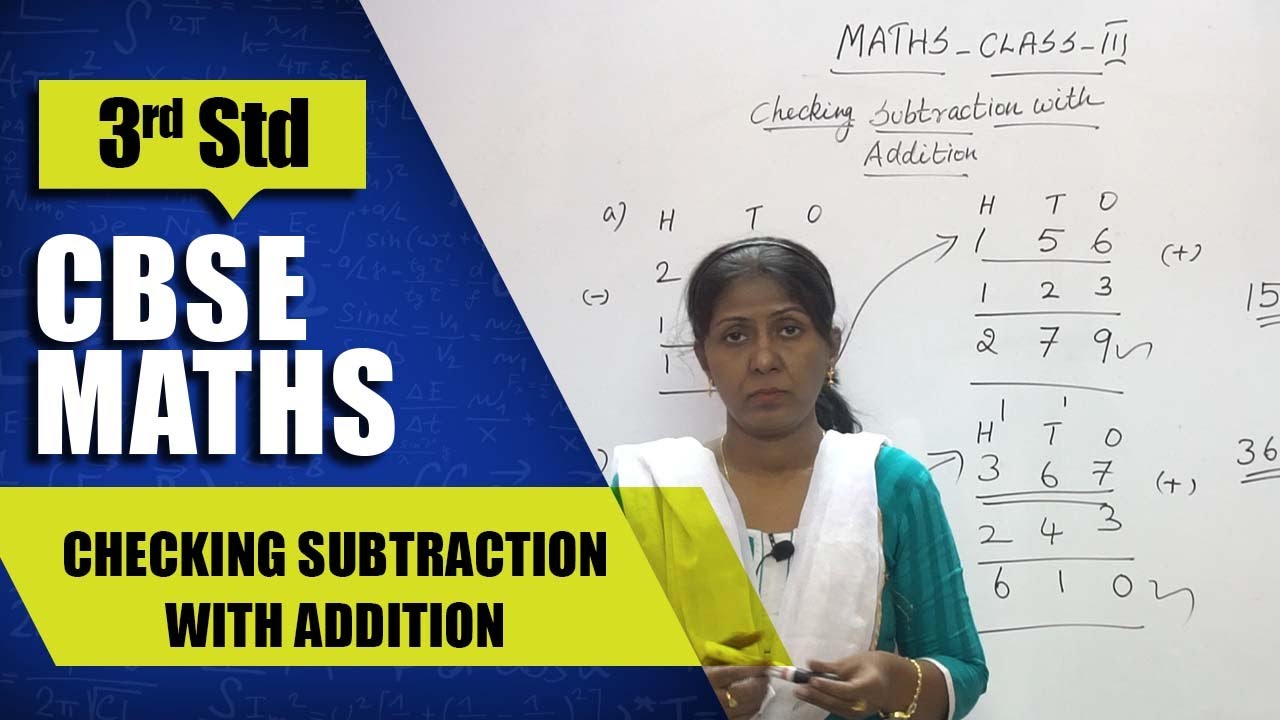 3rd Std CBSE Maths Syllabus | Checking Subtraction with Addition | CBSE ...