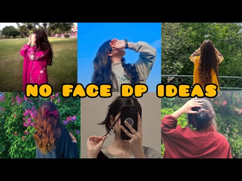 •30+ NO FACE DP IDEAS for girls || WhatsApp |l Instagram DP ideas💡|| Story ideas•