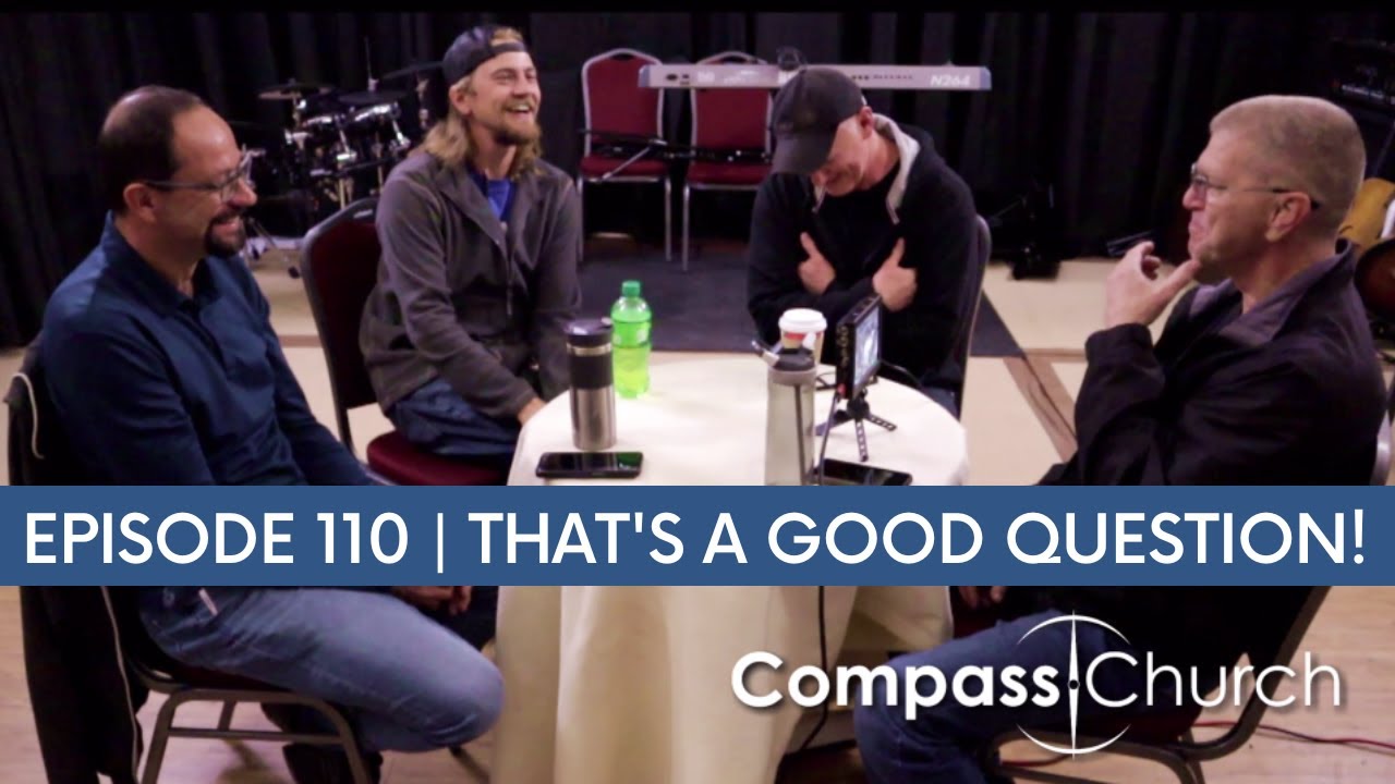 Compass Conversation Podcast | Episode 110 - YouTube