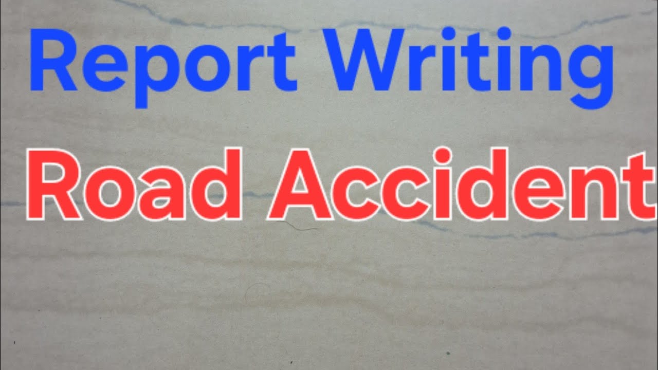 Newspaper Report ||# Road Accident || #education || #englishwriting ...