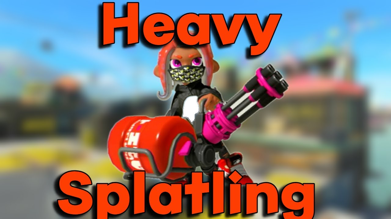My Heavy is Immaculate | This is How You Play Heavy Splatling - YouTube