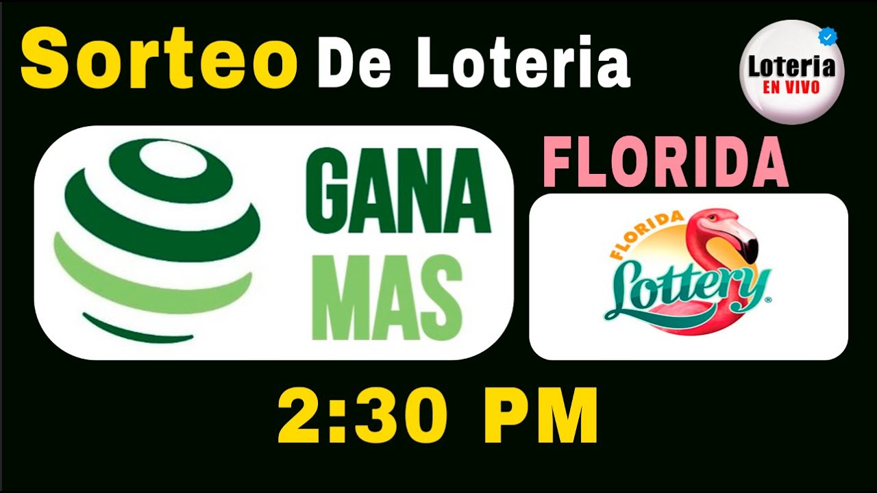 SORTEO - Gana Mas y FLORIDA 2:30PM en vivo de hoy SABADO 9 de NOVIEMBRE ...