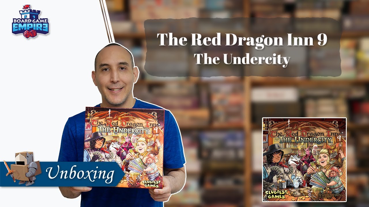 The Red Dragon Inn 9 The Undercity Unboxing - YouTube