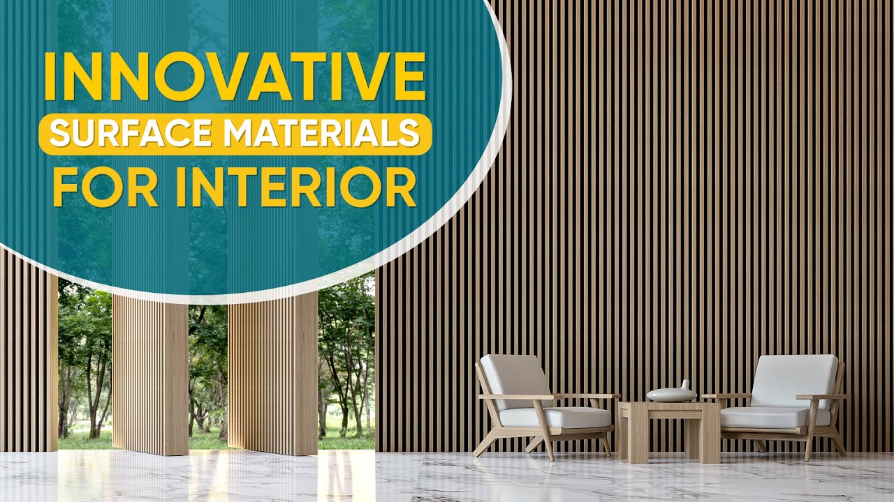 Innovative surface materials for architecture and interior design ...