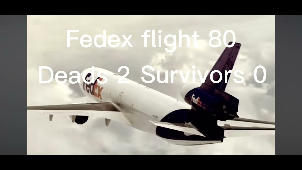 Fedex flight 80 - YouTube
