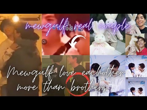 mewgulf real couple🌞🌻❤ part-3 mewgulf are more than brothers