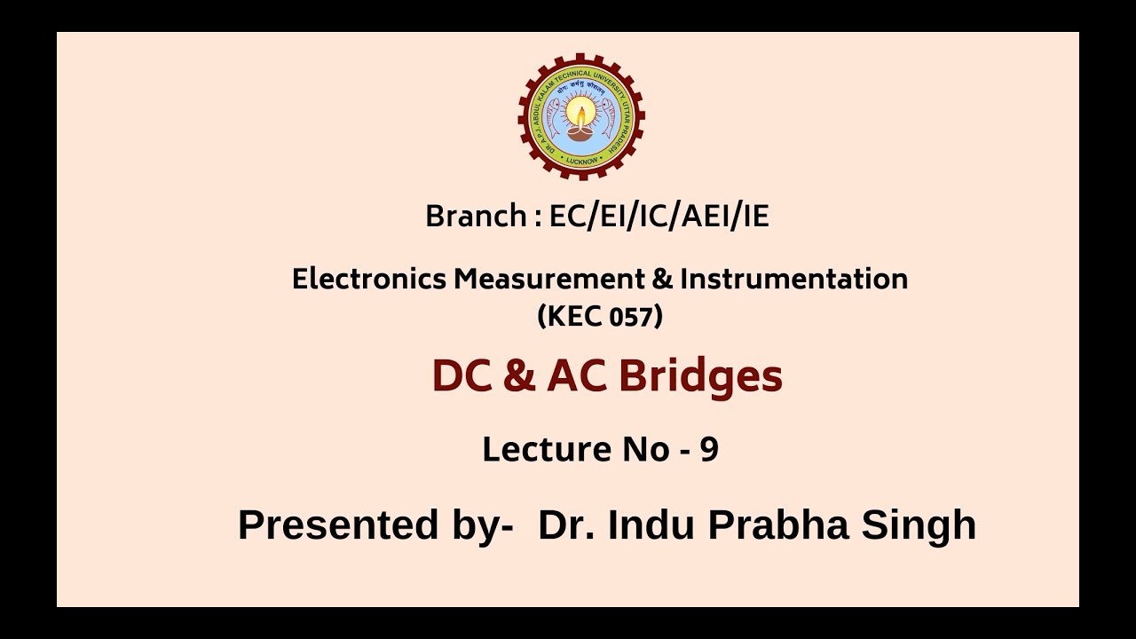 Electronics Measurement & Instrumentation | DC & AC Bridges | AKTU ...