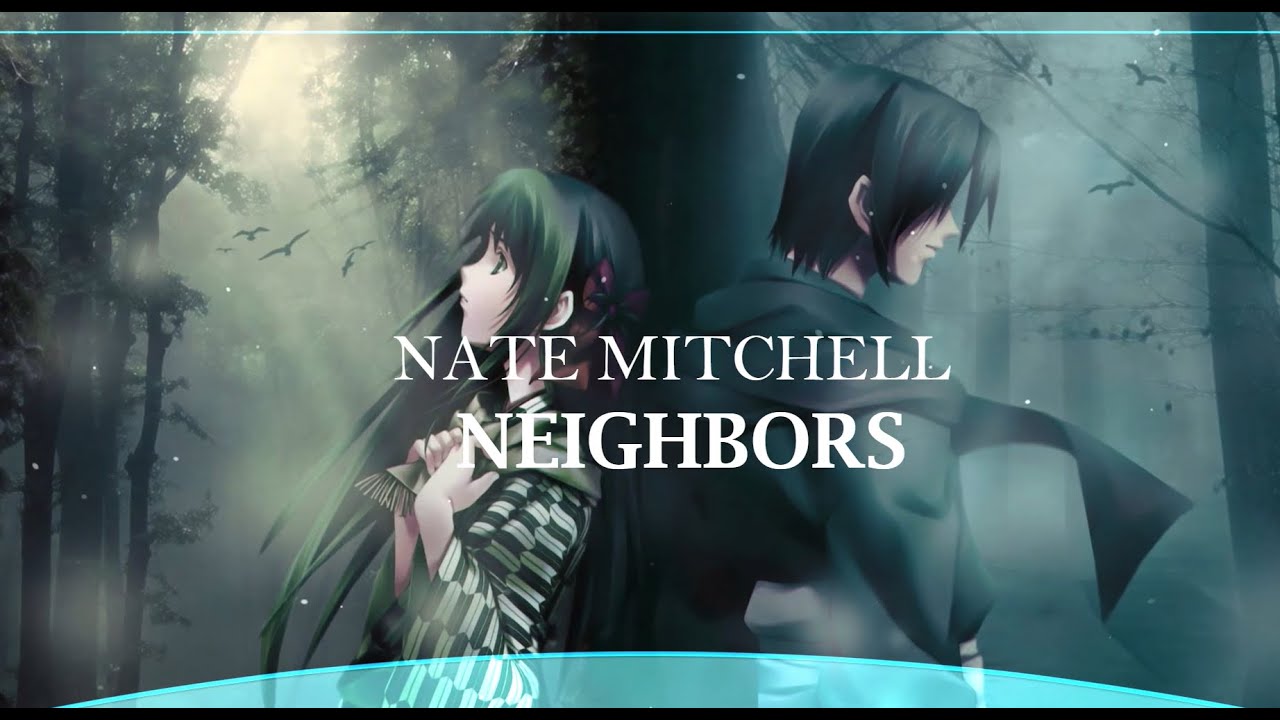 Nate Mitchell - Neighbors (8D AUDIO + LYRICS) - YouTube