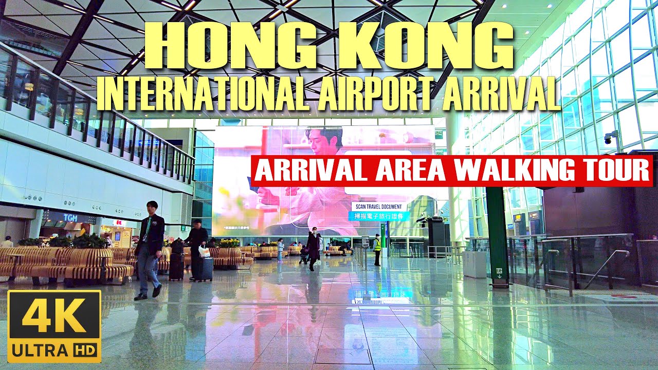 Inside Hong Kong Airport (HKG) Arrival in 4K | Chek Lap Kok walkingTour - YouTube