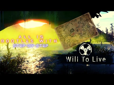 Will To Live Online : All 15 bottles with step-by-step maps - 15 ...