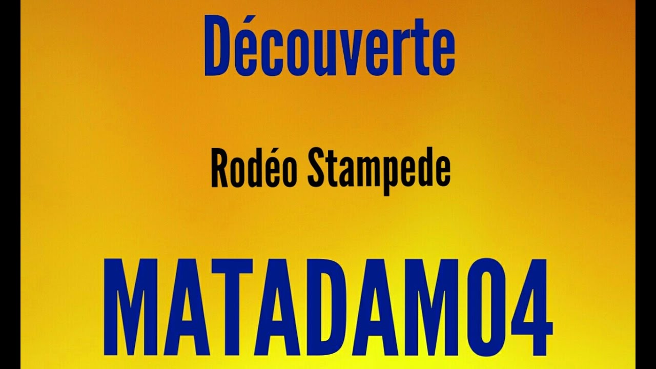 Rodéo Stampede Découverte / Du rodéo dans la savane - YouTube