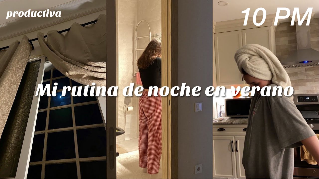 MI RUTINA DE NOCHE EN VACACIONES 🌙 l cena, skincare, pintrerest - YouTube