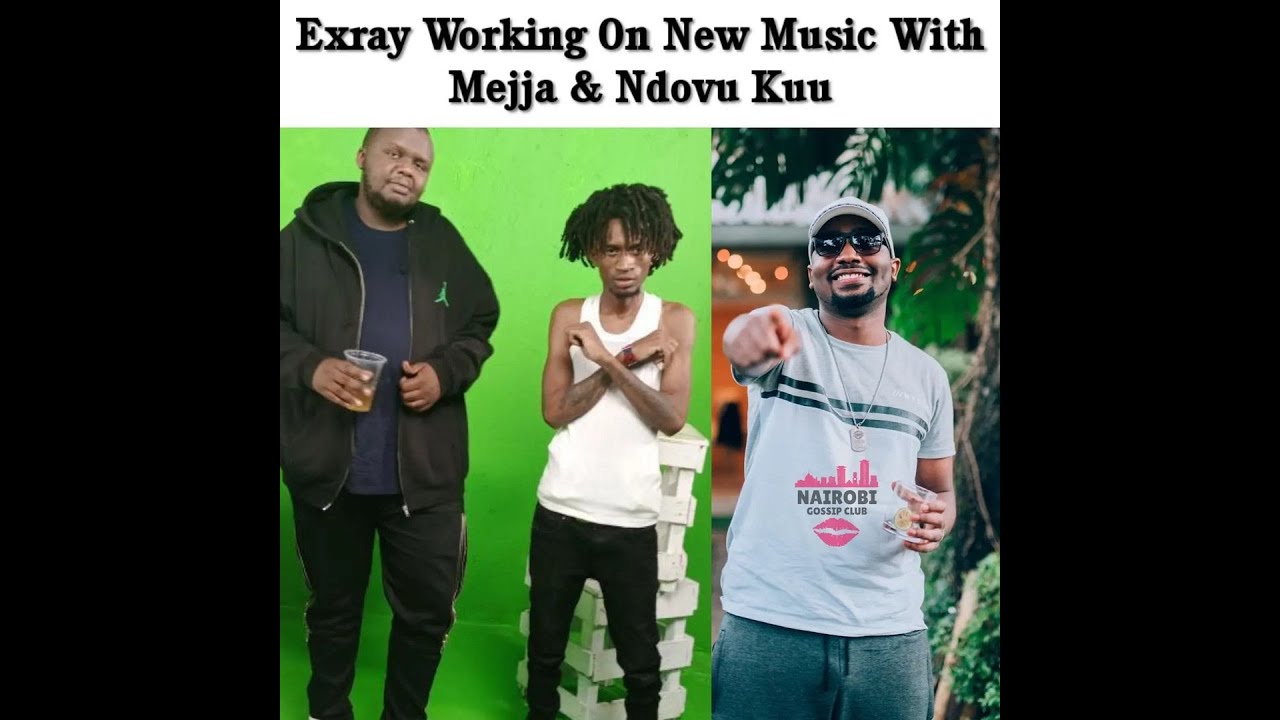 GengeTone Rapper Exray working on new song with Mejja & Ndovu Kuu - YouTube