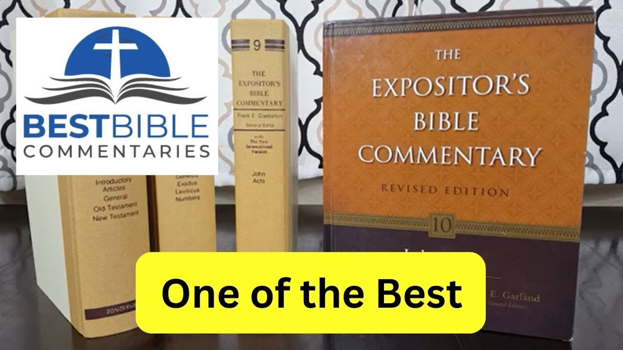 Expositor's Bible Commentary | Bible Commentary Review - YouTube