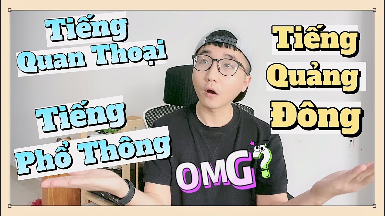 A Jay Chinese｜"Tiếng quan thoại - Tiếng phổ thông - Tiếng quảng đông ...