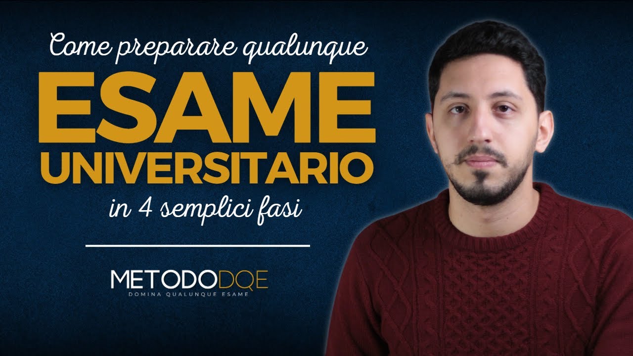 Come Preparare Qualunque Esame Universitario in 4 Semplici Fasi - YouTube