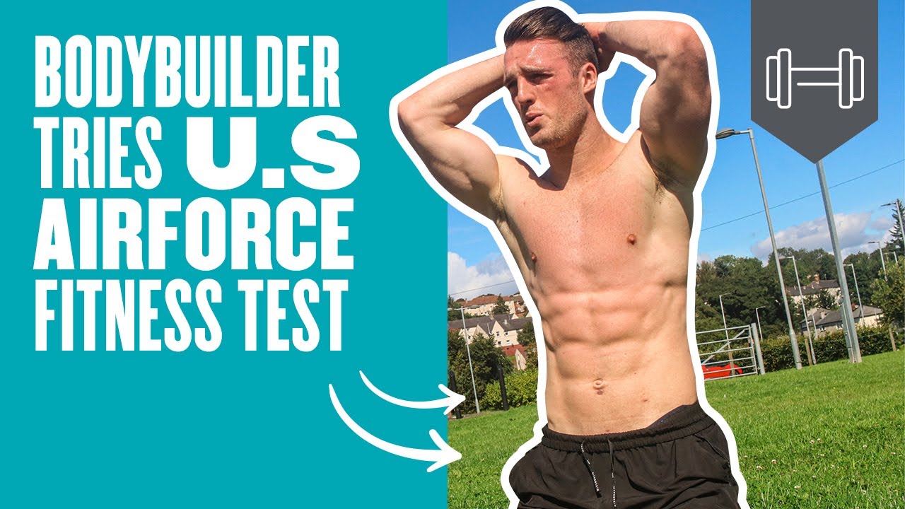 Bodybuilder Tries U.S Air Force Fitness Test | Myprotein - YouTube