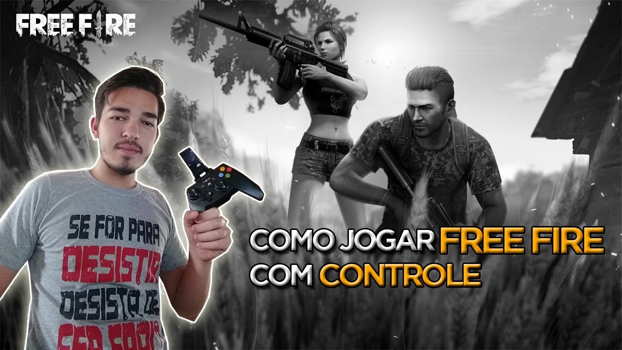 COMO JOGAR FREE FIRE COM CONTROLE (JOYSTICK, JOYPAD, MANETE) - YouTube