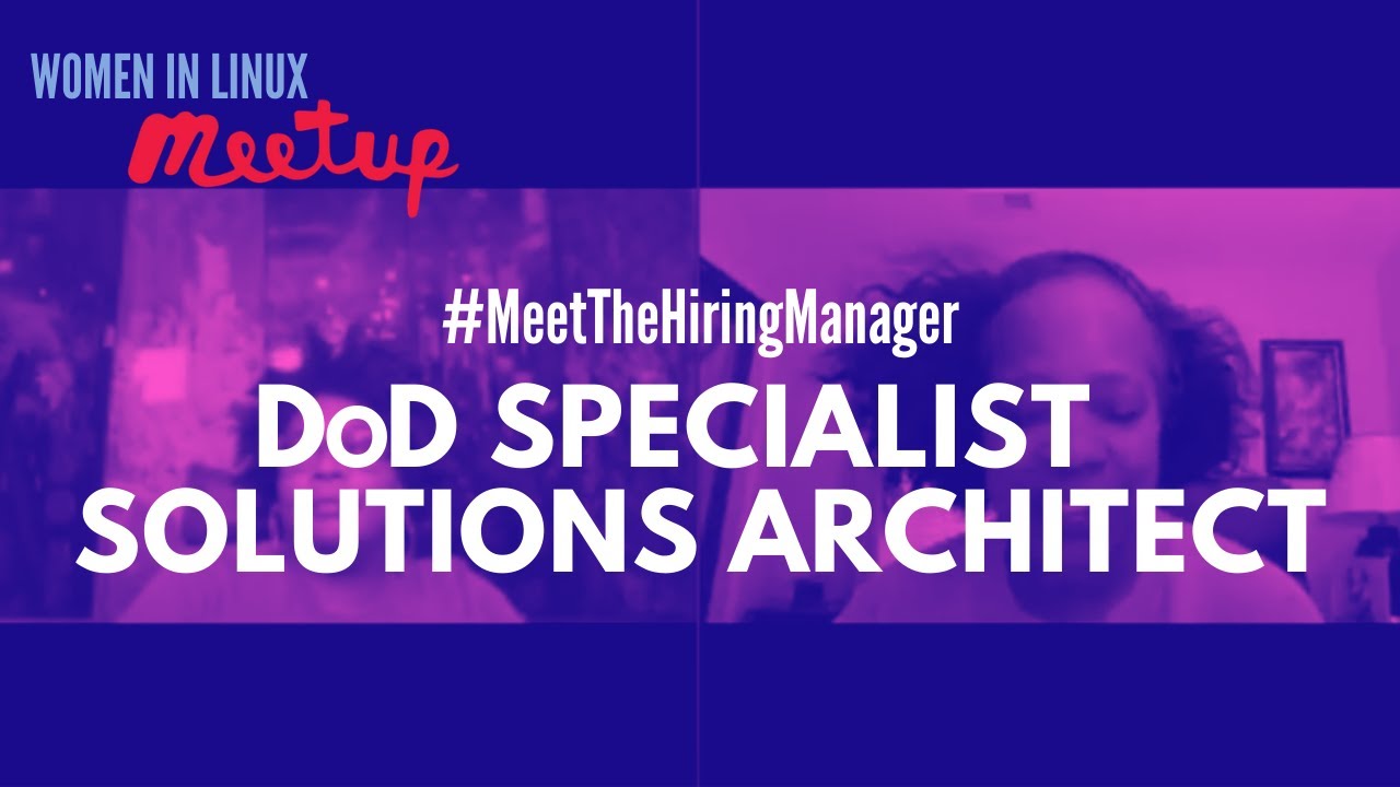 Women In Linux Virtual Meetup | March 24, 2021 - YouTube