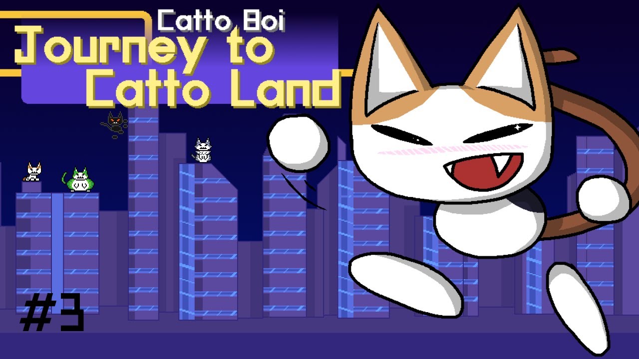 Catto Boi - Journey to Catto Land | Catto Live Week #3 - YouTube