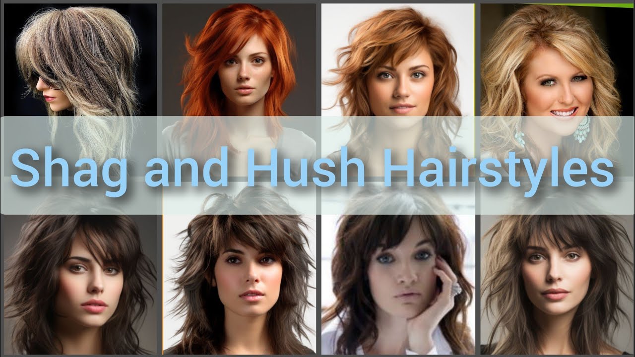 Outstanding Stunning and Beautiful Shag And Hush Hairstyles/Eye ...