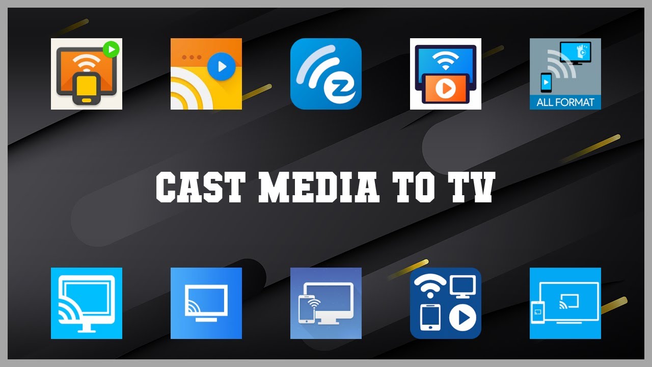 Top 10 Cast Media To Tv Android Apps - YouTube