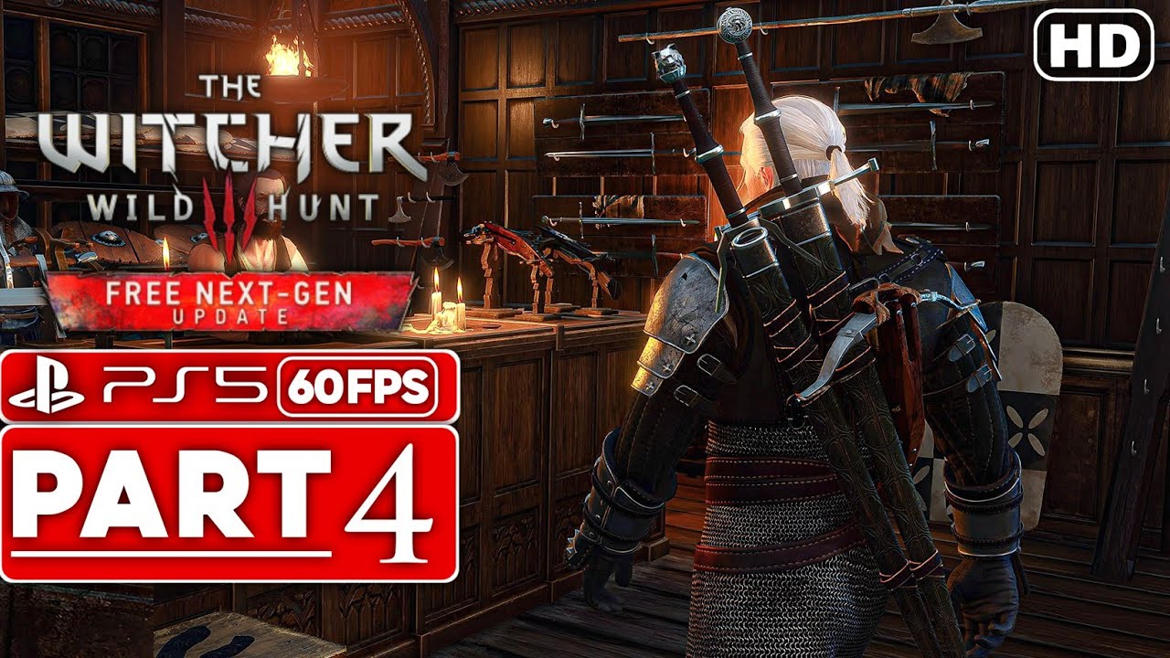 THE WITCHER 3 WILD HUNT NEXT-GEN | Gameplay Walkthrough Part 4 (1080P ...