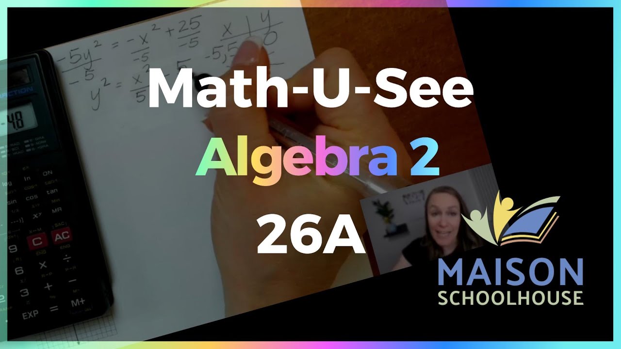 Math-U-See Alg. 2 26A Part 2 - YouTube