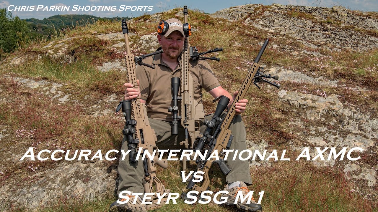 Accuracy International AXMC v Steyr Mannlicher SSG M1, Head to Head ...