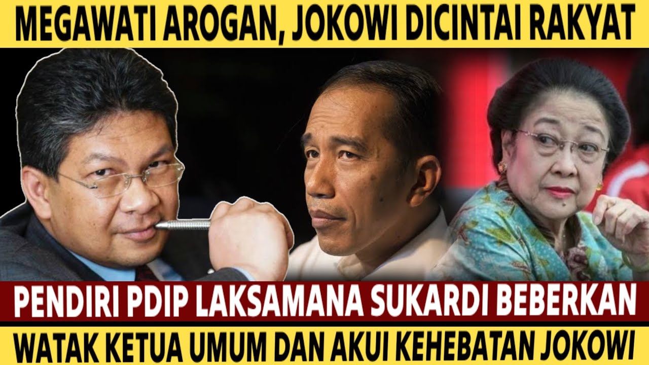 PENDIRI PDIP LAKSAMANA SUKARDI BEBERKAN WATAK MEGAWATI DAN AKUI ...