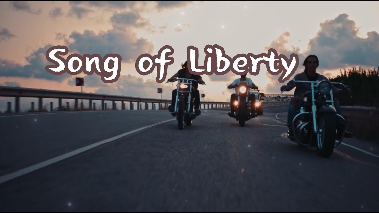 Song of Liberty (Lyrics) - YouTube