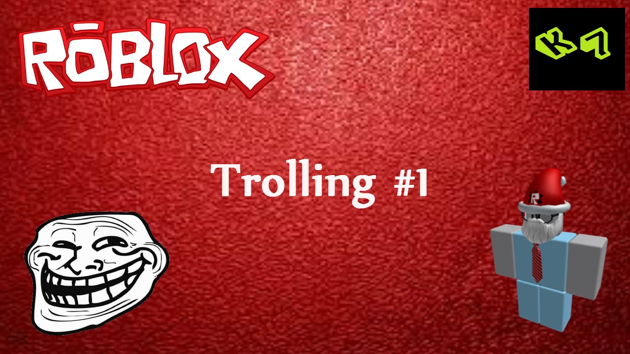 ROBLOX: Trolling#1 - YouTube
