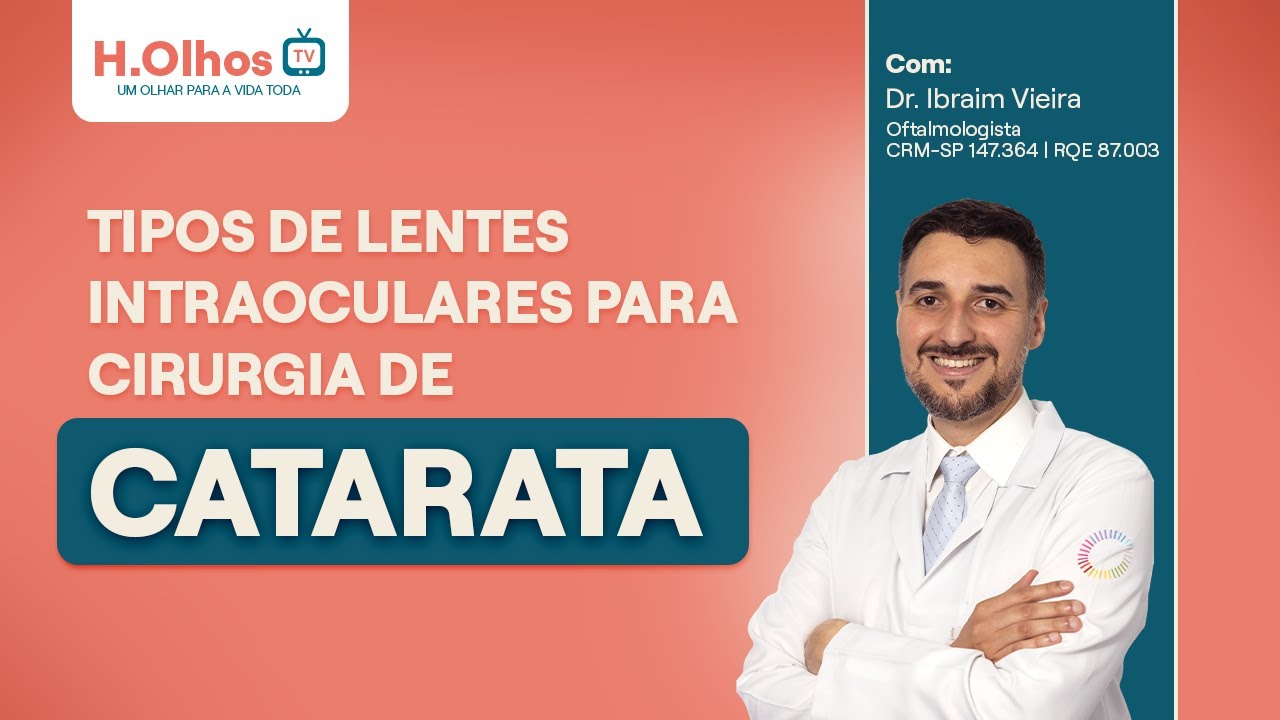Lentes Intraoculares para Catarata: diferenças, indicações e cuidados ...