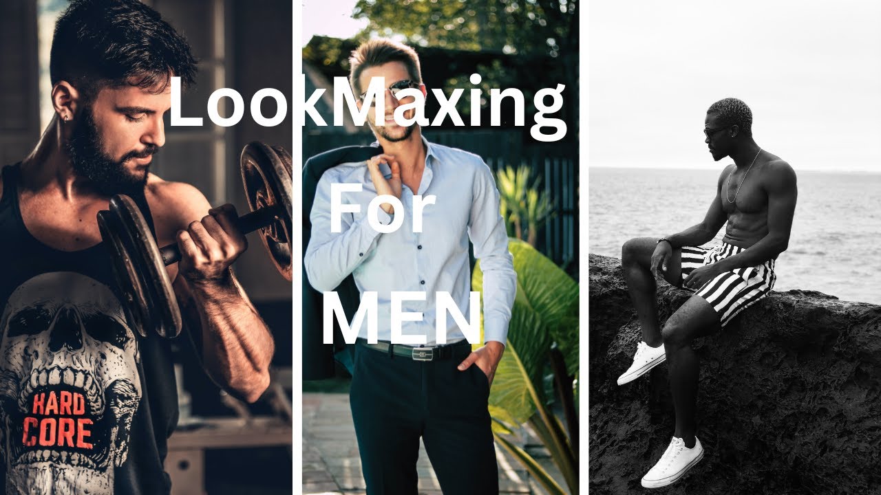 How To LooksMax For The Summer Of 2023: step by step guide - YouTube