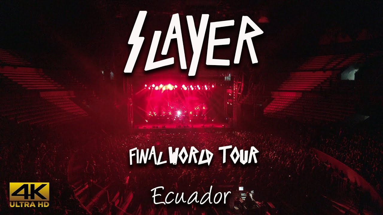 Slayer Final World Tour Quito Ecuador | Full Show | 2019 | 4K - YouTube