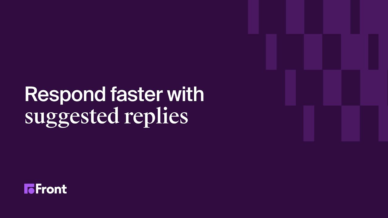 Respond faster with suggested replies - YouTube