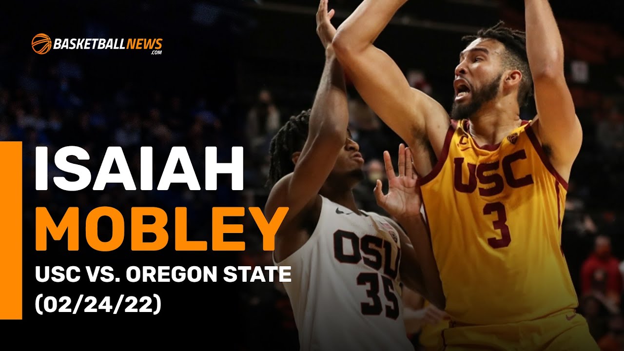 Isaiah Mobley | USC vs. Oregon State (2/24/22) - YouTube
