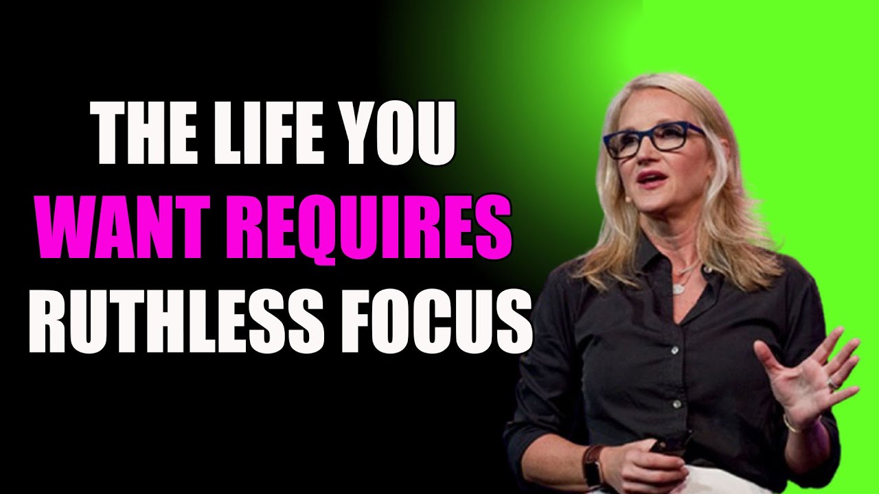 The Life You Want Requires Ruthless Focus BY MEL ROBBINS. - YouTube