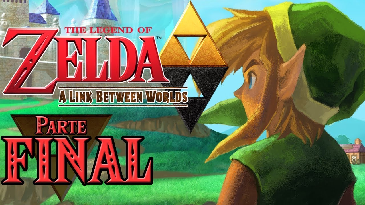 Zelda A Link Between Worlds 100% (HD) #13 FINAL LINK VS YUGANON - YouTube