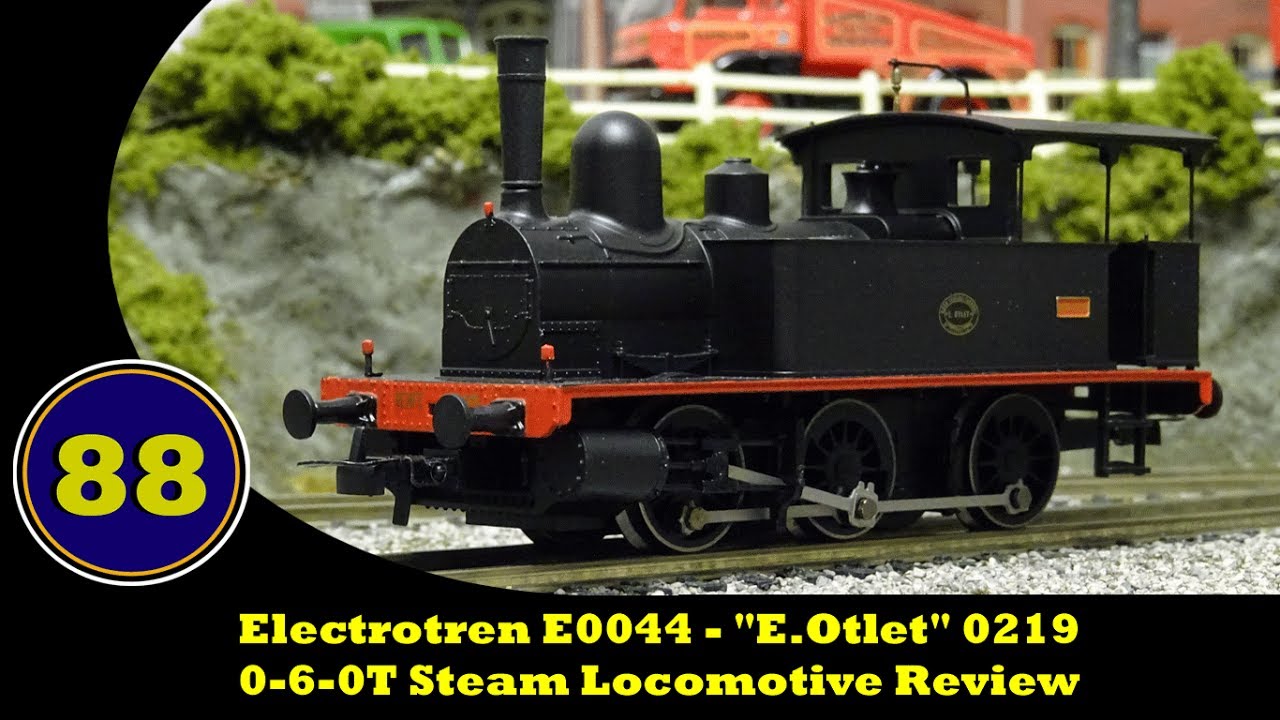 Electrotren E0044 - Steam Locomotive "E.Otlet" 0219 Review - YouTube